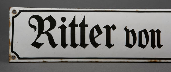 German WWII “Ritter von Epp” Street Sign VERY RARE – The Ruptured Duck, LLC